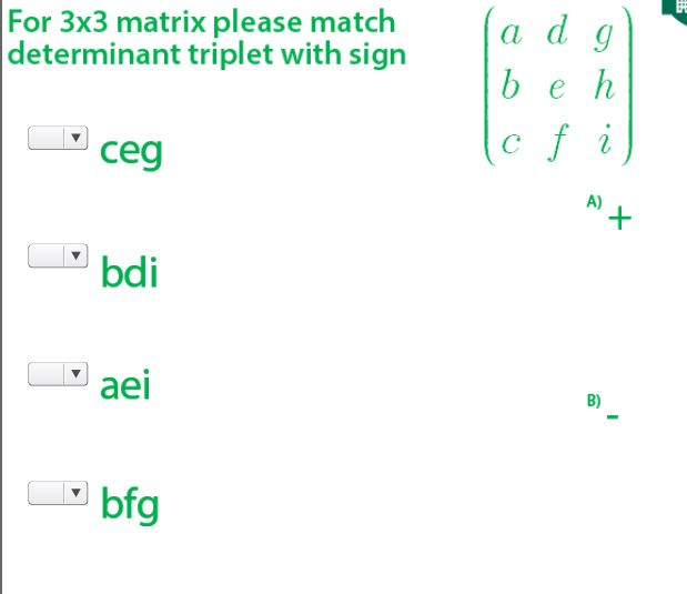 Solved For 3x3 matrix please match determinant triplet with | Chegg.com