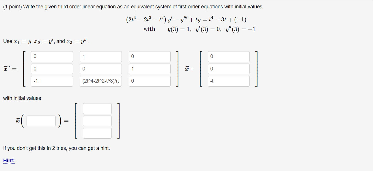 Solved (1 point) Write the given third order linear equation | Chegg.com
