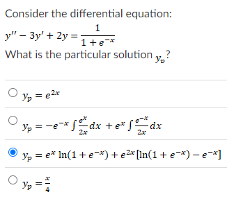 Solved Consider the Differential Equation: y'' - 3y + 2y = | Chegg.com