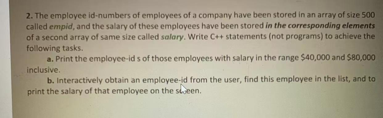 Solved 2. The employee id-numbers of employees of a company | Chegg.com