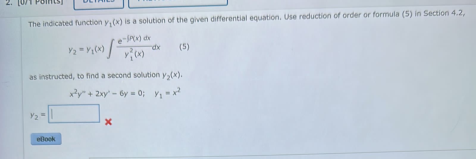 Solved The indicated function y1(x) is a solution of the | Chegg.com
