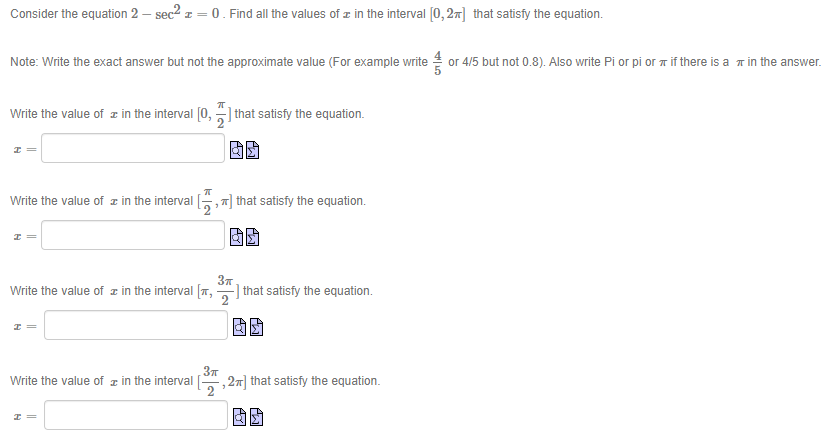 Solved Consider the equation 2-sec2x=0. ﻿Find all the values | Chegg.com
