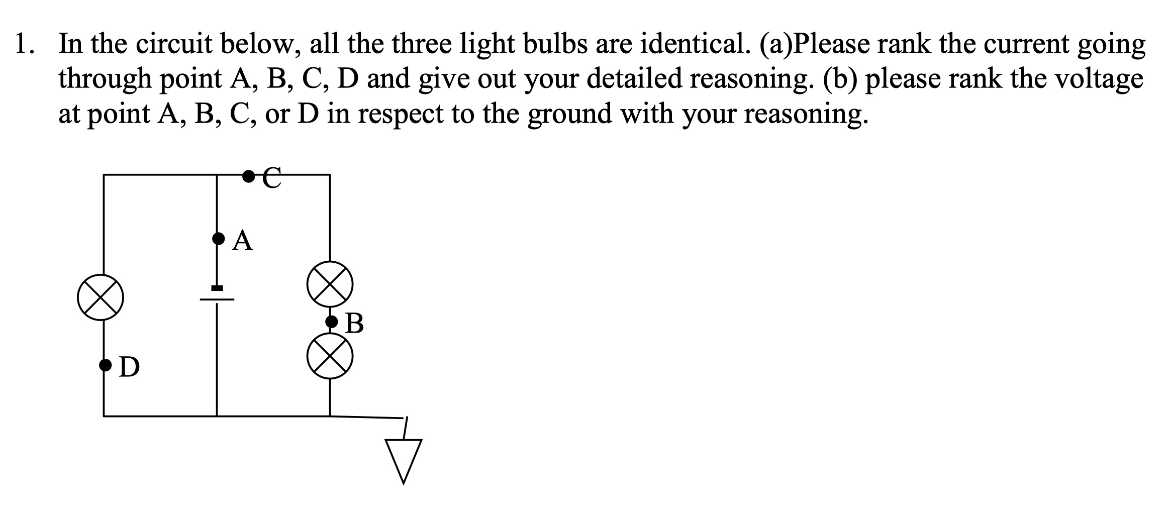 Solved 1. In the circuit below, all the three light bulbs | Chegg.com