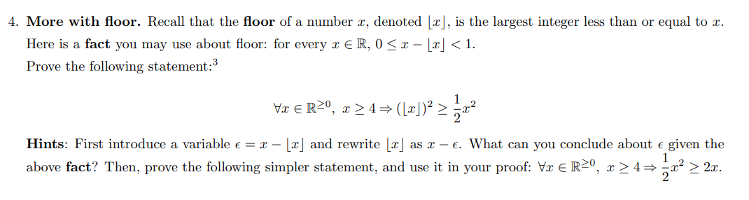 Solved 4. More with floor. Recall that the floor of a number | Chegg.com