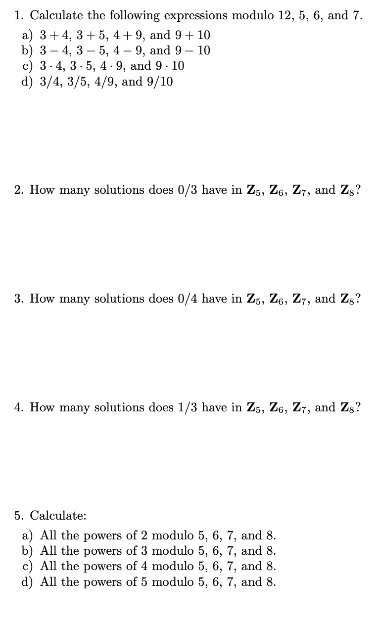 Solved 1. Calculate the following expressions modulo 12,5,6, | Chegg.com