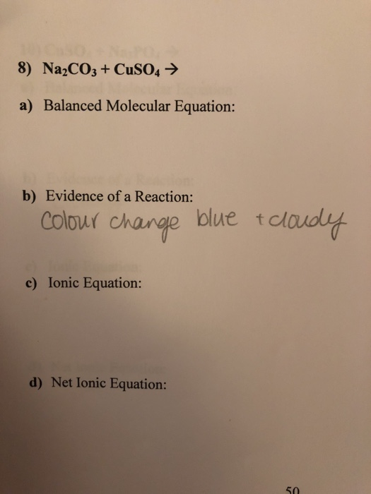 Solved 8) Na2CO3 + CuSO4 a) Balanced Molecular Equation: b) | Chegg.com