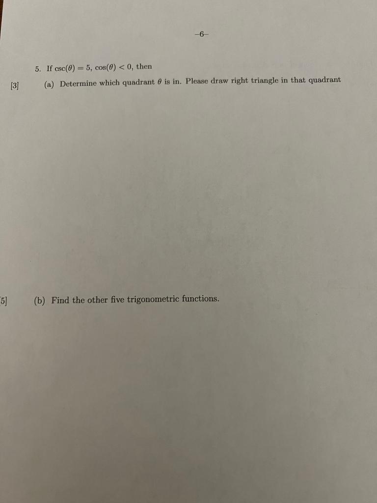 Solved 5. If csc(θ)=5,cos(θ)