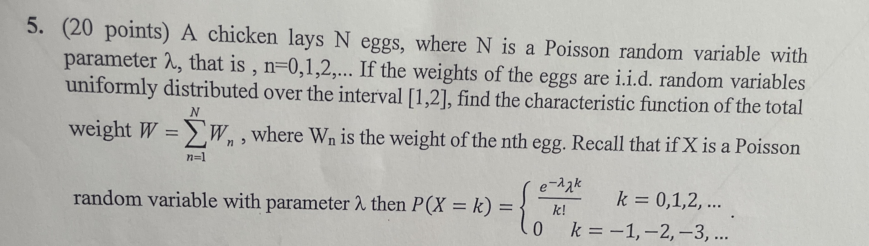 Solved (20 points) A chicken lays N eggs, where N is a | Chegg.com
