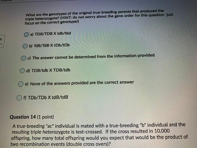 Solved Question 14 (1 point) A true-breeding "ac" individual | Chegg.com