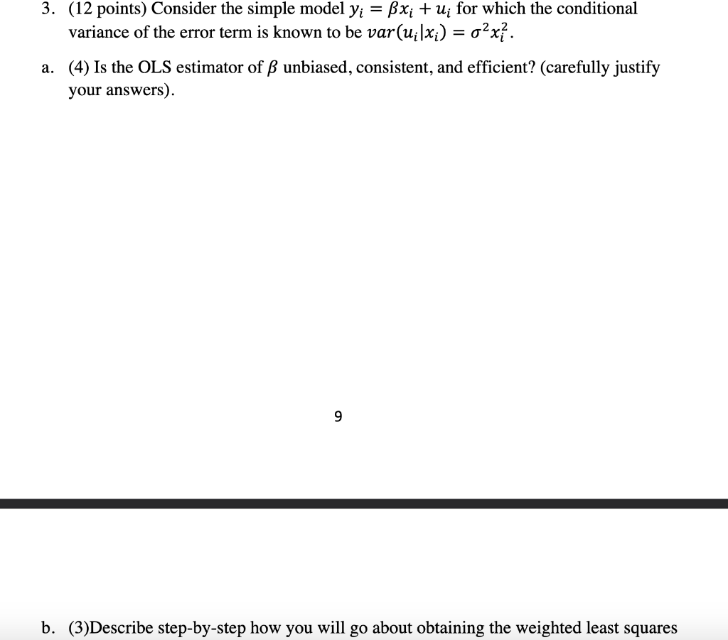 Solved 3. (12 points) Consider the simple model yi = Bxi + | Chegg.com