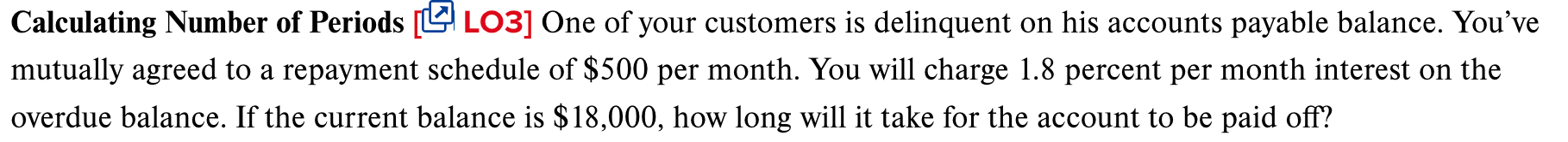 Solved Calculating Number of Periods [ [《 LO3] One of your | Chegg.com