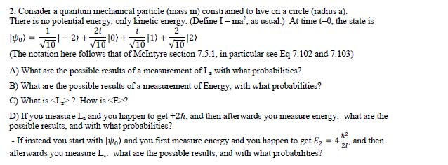 Solved 2. Consider a quantum mechanical particle (mass m) | Chegg.com