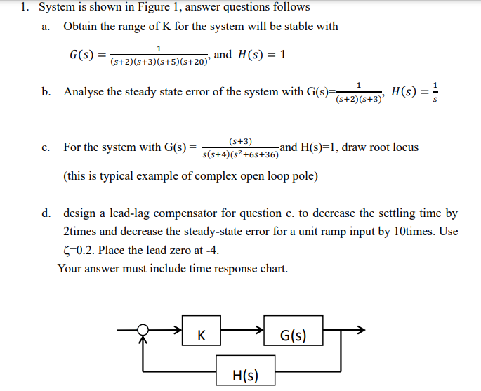 Solved 1. System is shown in Figure 1, answer questions | Chegg.com