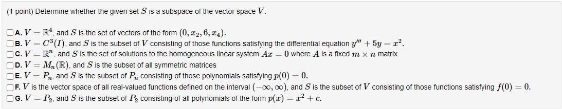 Solved (1 point) Determine whether the given set S is a | Chegg.com