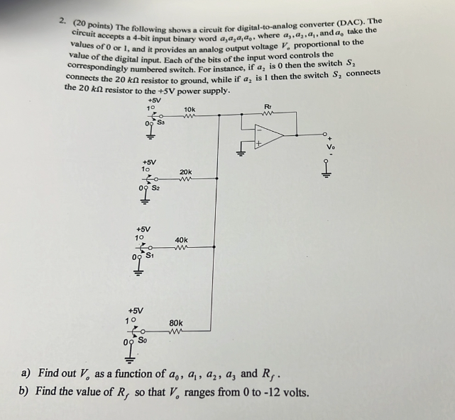 Solved 2. (20 points) The following shows a circuit for | Chegg.com