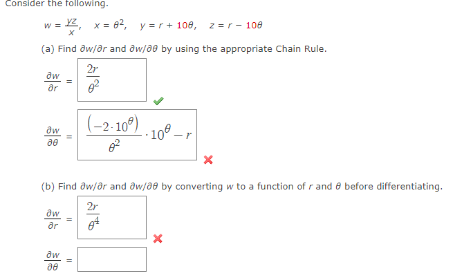Solved Consider the following. w=xyz,x=θ2,y=r+10θ,z=r−10θ | Chegg.com