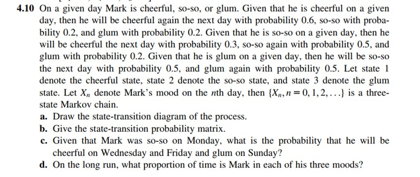 Solved Hello, please use Markov process for the problem. | Chegg.com