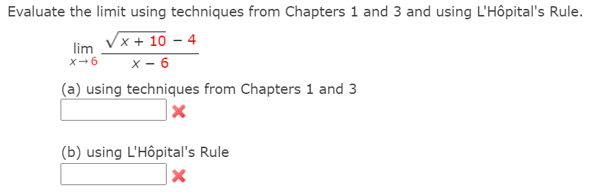 Solved Evaluate the limit using techniques from Chapters 1 | Chegg.com