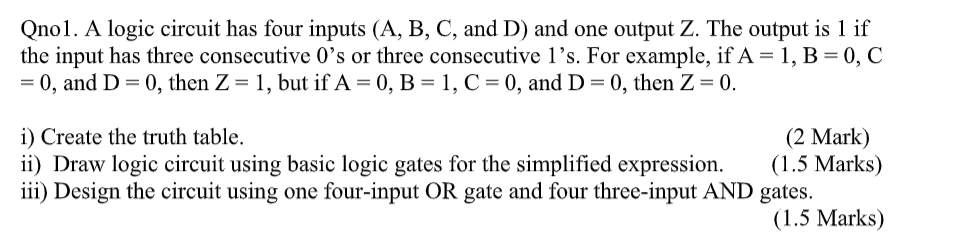 Solved Qnol. A logic circuit has four inputs (A, B, C, and | Chegg.com
