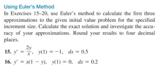 Solved Using Euler's Method In Exercises 15–20, use Euler's | Chegg.com