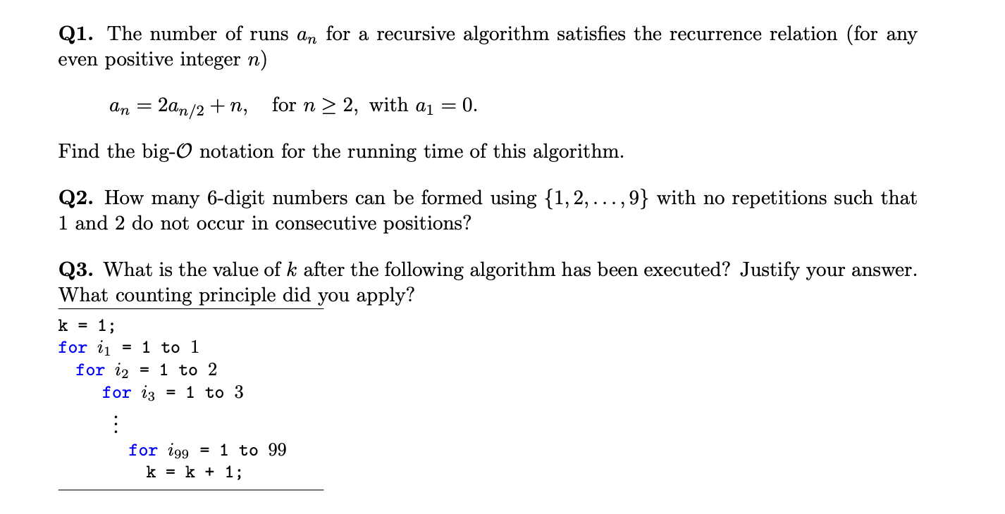 Solved Q1. The number of runs an for a recursive algorithm | Chegg.com