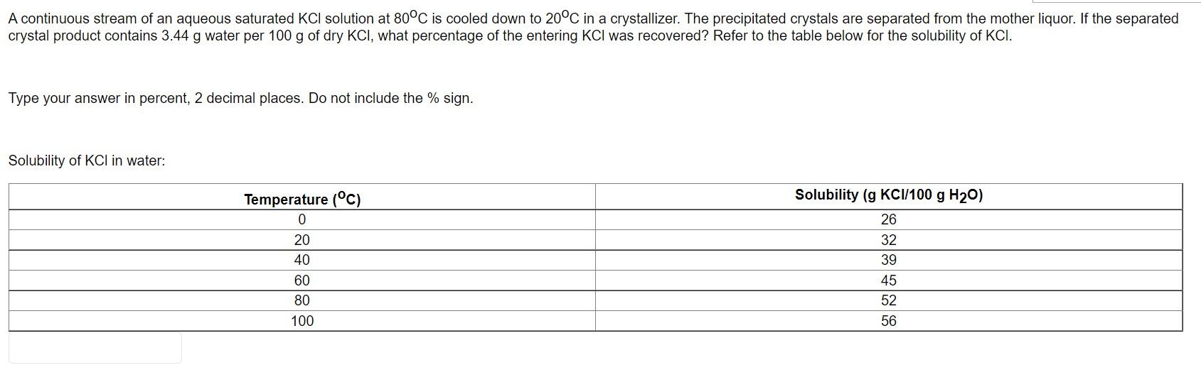 Solved A continuous stream of an aqueous saturated KCl | Chegg.com