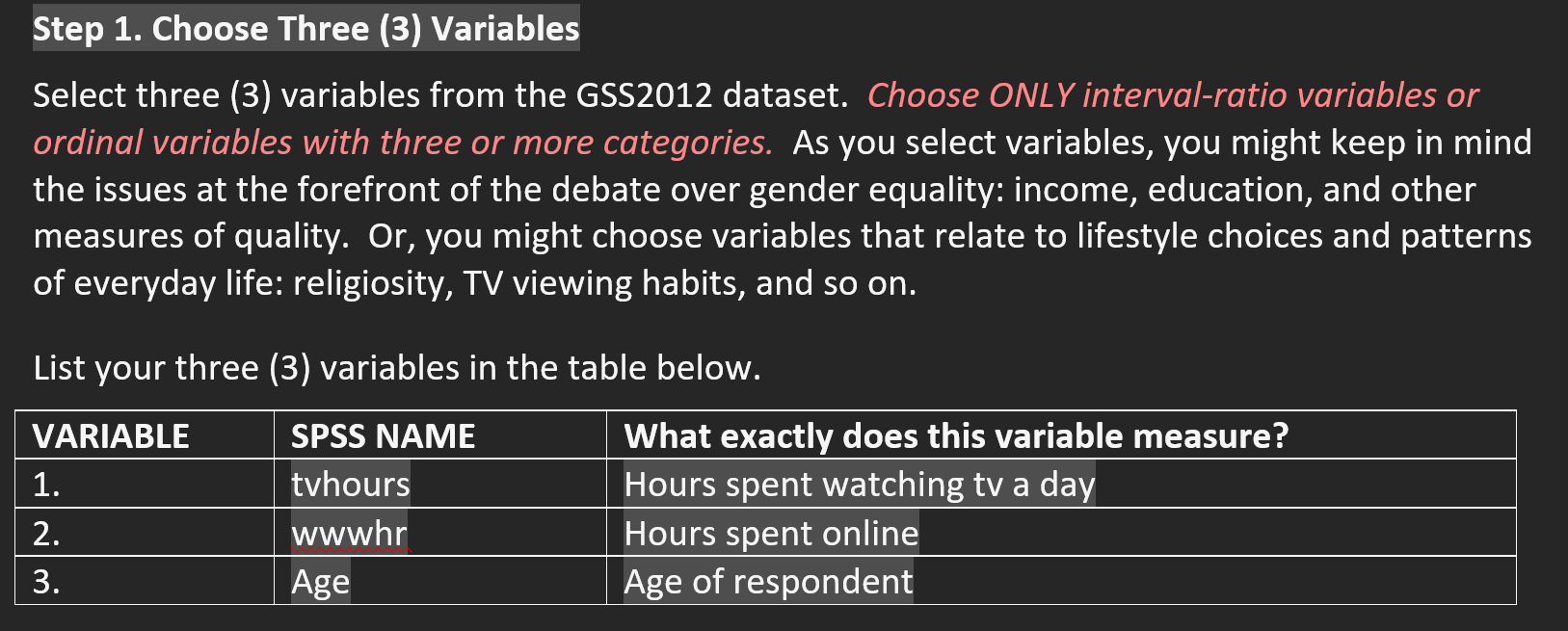 Step 1. Choose Three (3) Variables Select three (3) | Chegg.com