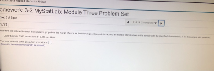 Solved 13341 Applied Statistics 19EW3 omework: 3-2 | Chegg.com