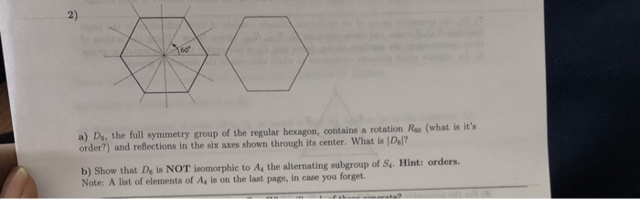 Solved 2) a) Do, the full symmetry group of the regular | Chegg.com