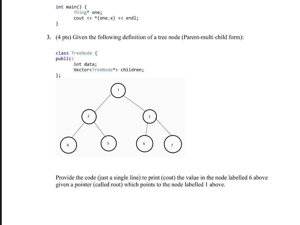 Solved int main() { Thing* one; cout