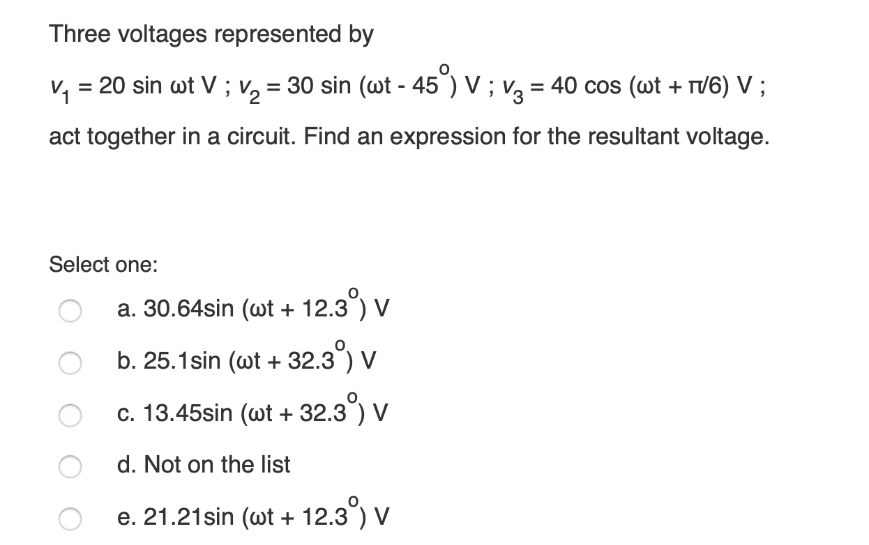 Solved Three voltages represented by Vy = 20 sin wt V; V2 = | Chegg.com