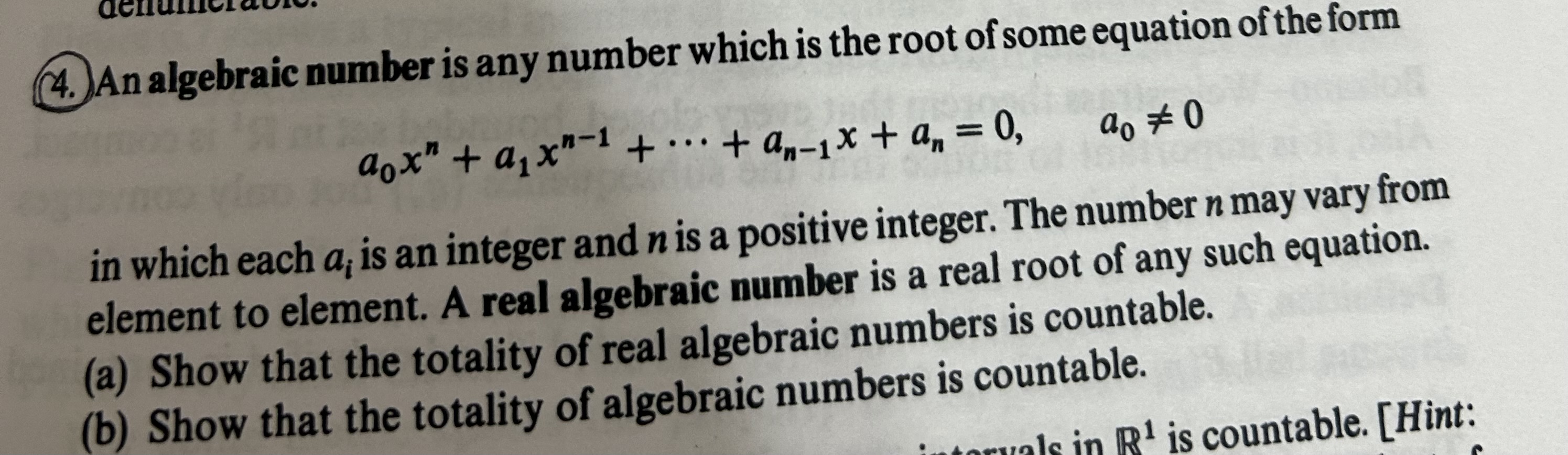 Solved 4. An algebraic number is any number which is the | Chegg.com