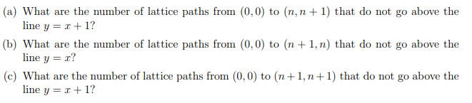 Solved (a) What are the number of lattice paths from (0,0) | Chegg.com