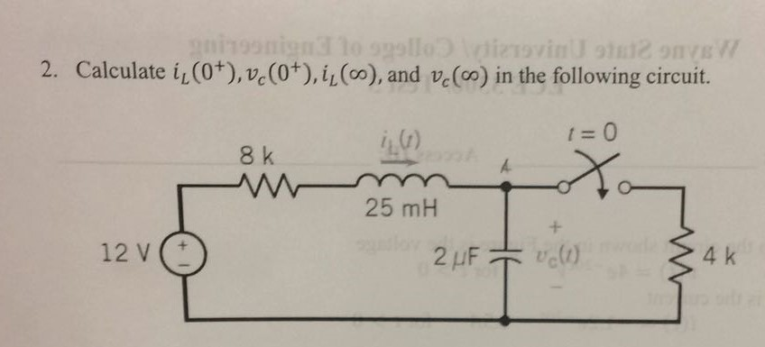 Solved 2. Calculate i(0), vc(),iI (o), and v() in the | Chegg.com