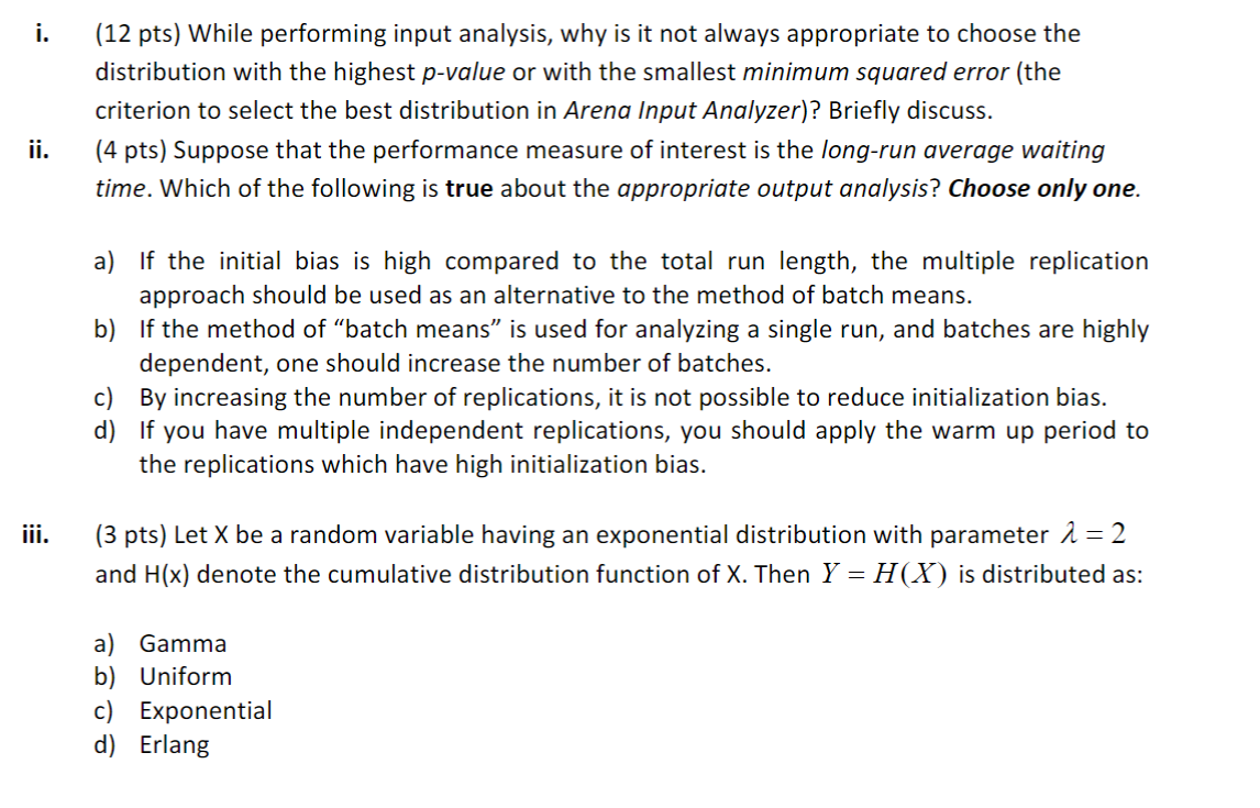 Solved i. (12 pts) While performing input analysis, why is | Chegg.com