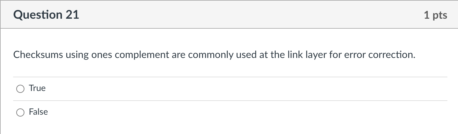Solved Question 21 1 pts Checksums using ones complement are | Chegg.com