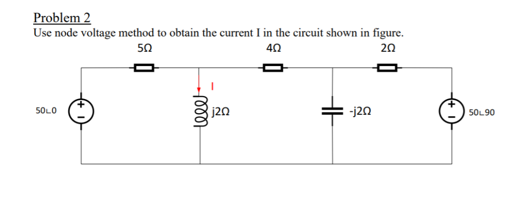 Solved Problem 2 Use node voltage method to obtain the | Chegg.com