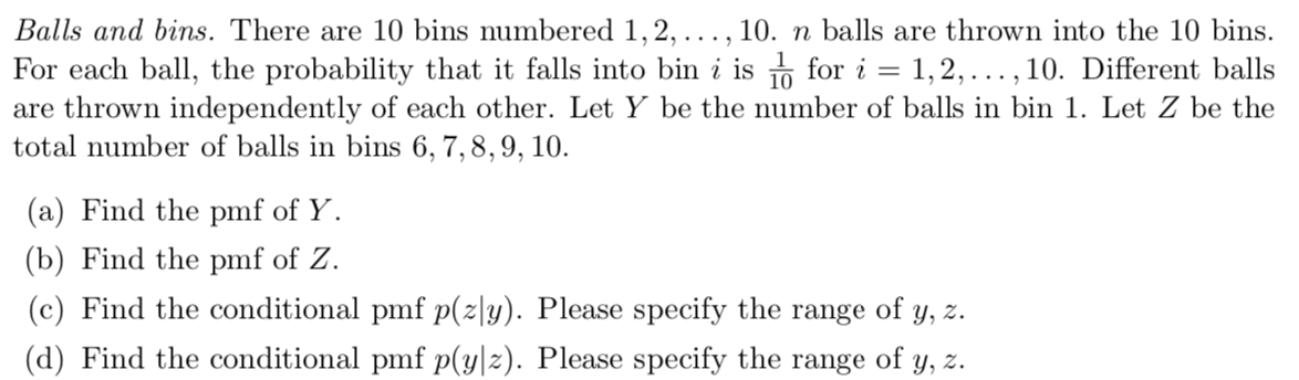 Solved Balls and bins. There are 10 bins numbered 1, 2, . . | Chegg.com