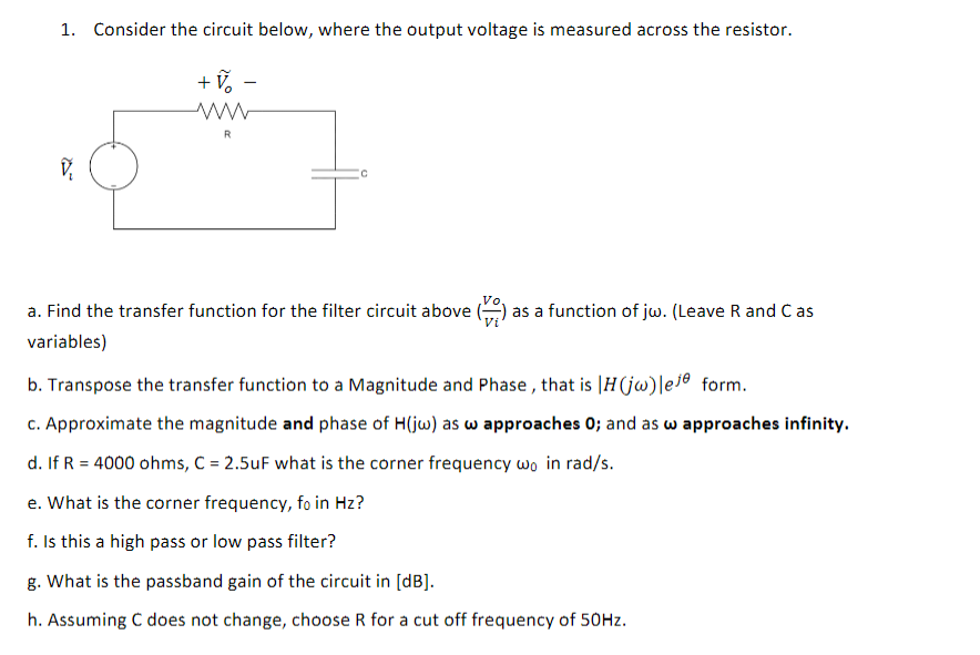 Solved 1. Consider the circuit below, where the output | Chegg.com