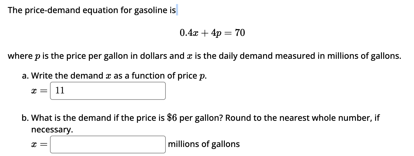 Solved The price-demand equation for gasoline is 0.4x+4p=70 | Chegg.com