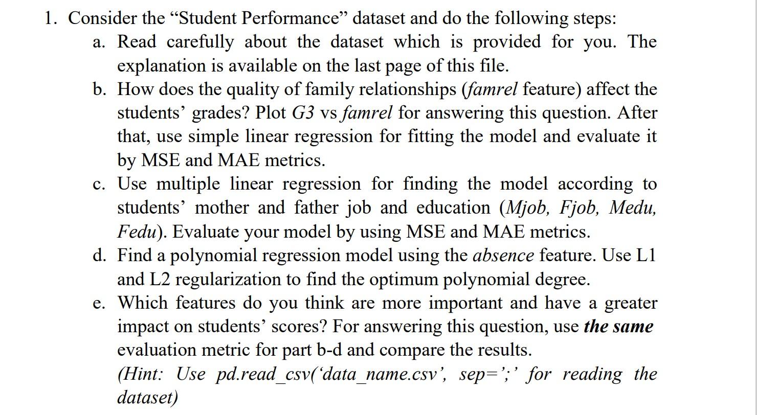 1. Consider the “Student Performance” dataset and do | Chegg.com