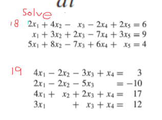Solved solve 18 2x1 + 4x2 – x3 - 2x4 + 2x3 = 6 x1 + 3x2 + | Chegg.com