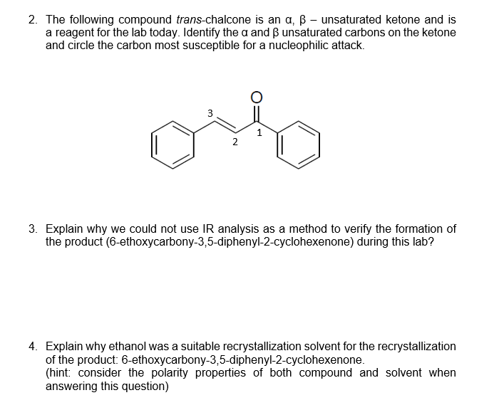 Solved 2. The following compound trans-chalcone is an a, ß - | Chegg.com