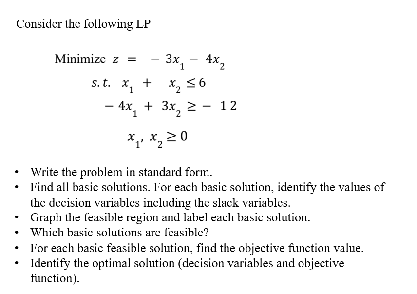 Solved Consider the following LPWrite the problem in | Chegg.com
