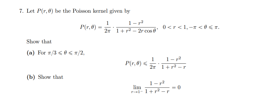Solved Let P(r,θ) ﻿be the Poisson kernel given | Chegg.com