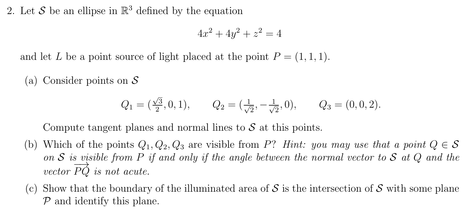 Solved 2. Let S be an ellipse in R3 defined by the equation | Chegg.com