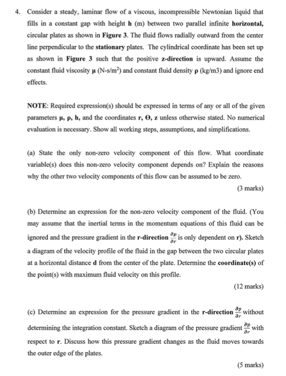 Solved 4. Consider a steady, laminar flow of a viscous, | Chegg.com