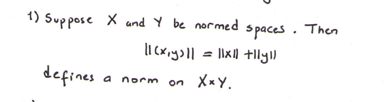 Solved 1) Suppose X and Y be normed spaces. Then | Chegg.com