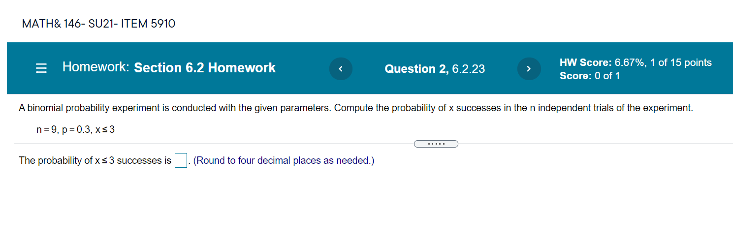 Solved MATH& 146- SU21- ITEM 5910 Homework: Section 6.2 | Chegg.com
