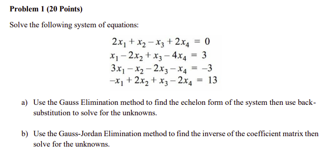Solved Problem Points)Solve the following system of | Chegg.com